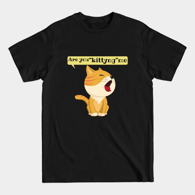 Funny Cat Pun Cat Pun T Shirt Sold By Evans Connelly Iv Cfa Crpc